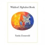 Introducing the Letters of the Alphabet, Waldorf style